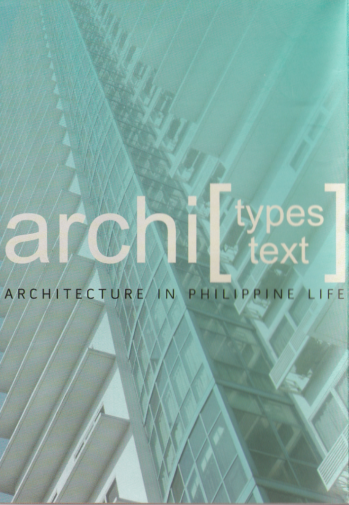Archi[types/text]: Architecture in Philippine Life – Bulwagan ng Dangal ...
